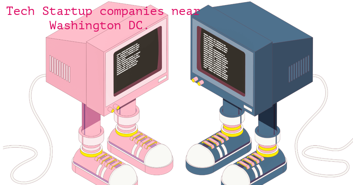 Top 36 Tech Startups In Washington DC